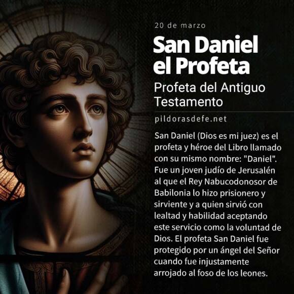 San Daniel: Joven profeta del Antiguo Testamento