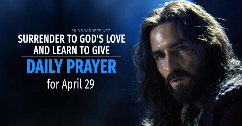 Daily prayer for April 29, 2020. Prayers of the day Wednesday. Today ...