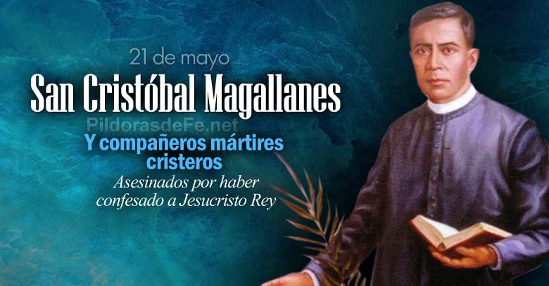 San Cristóbal Magallanes y compañeros Mártires Cristeros