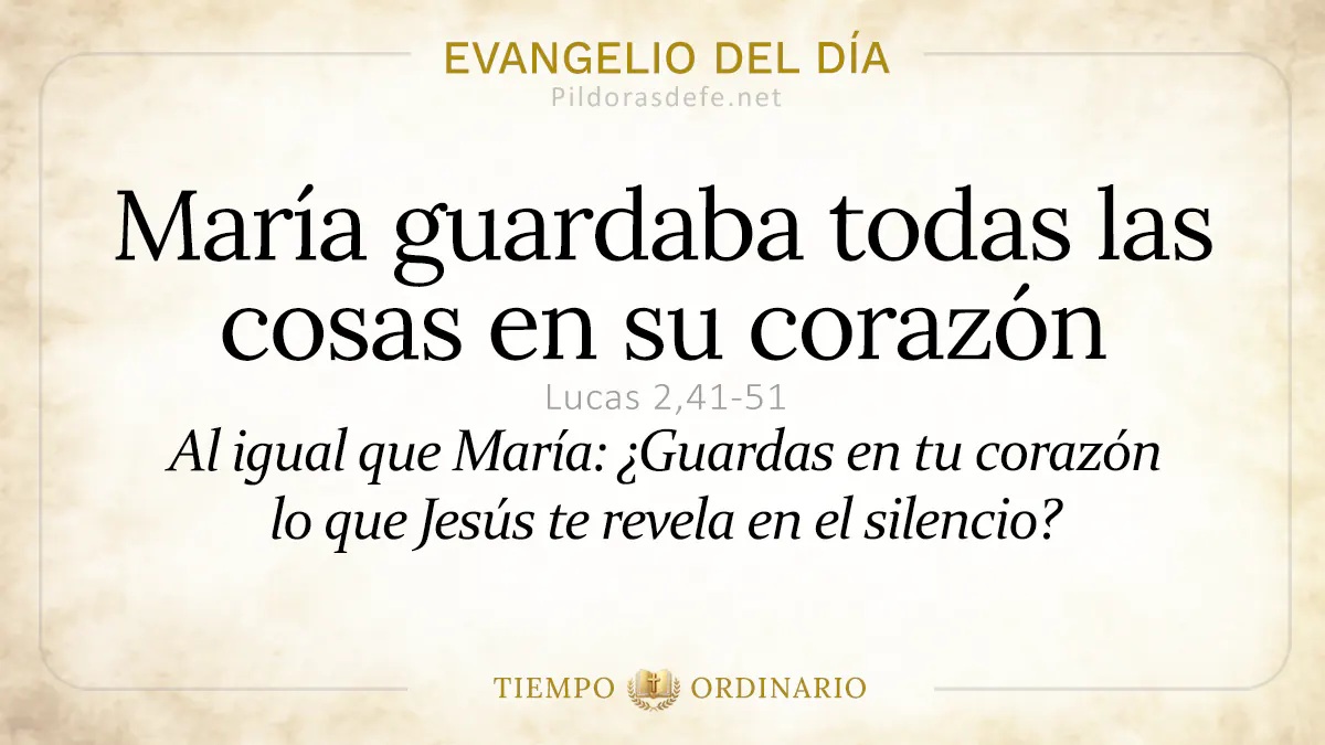 Evangelio de hoy Sábado 13 de junio 2026: San Lucas 2,41-51