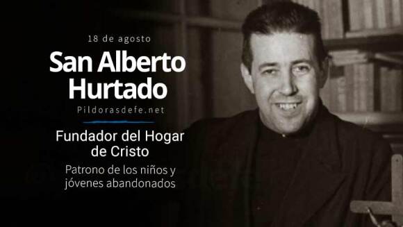 San Alberto Hurtado: Protector de niños y jóvenes abandonados