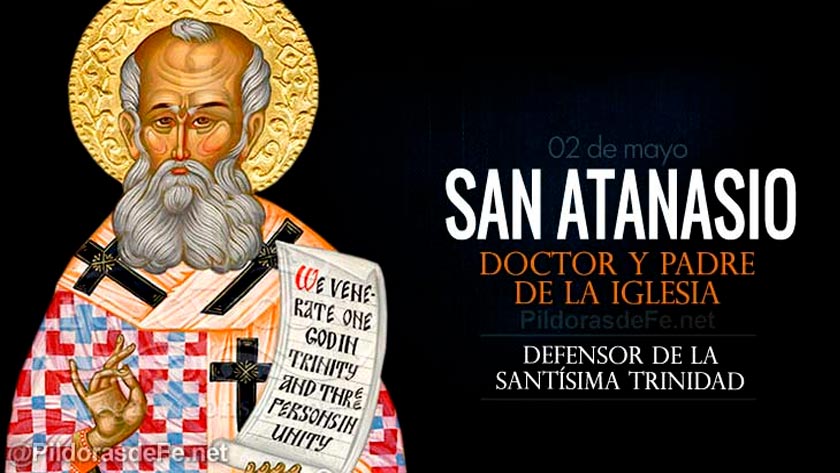 San Atanasio. Obispo de Alejandría. Doctor y Padre de la Iglesia