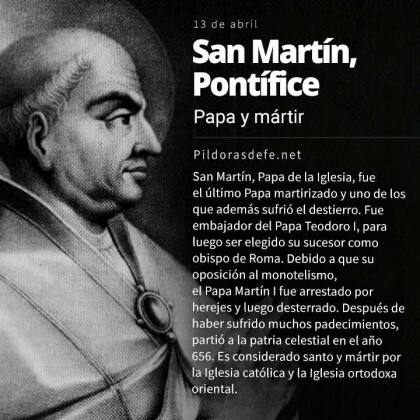 San Martín, el último Papa mártir de la Iglesia: Biografía
