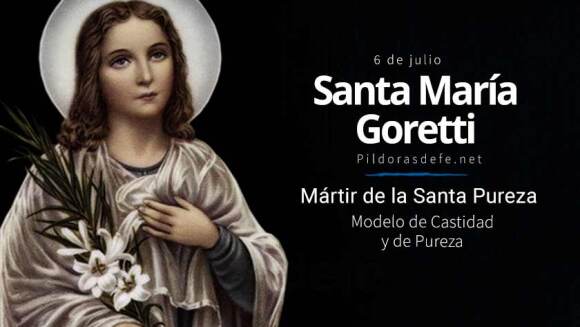Santa María Goretti, Virgen: La Dulce Mártir de la Santa Pureza