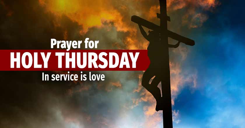 Prayer for Holy Thursday: In service is love